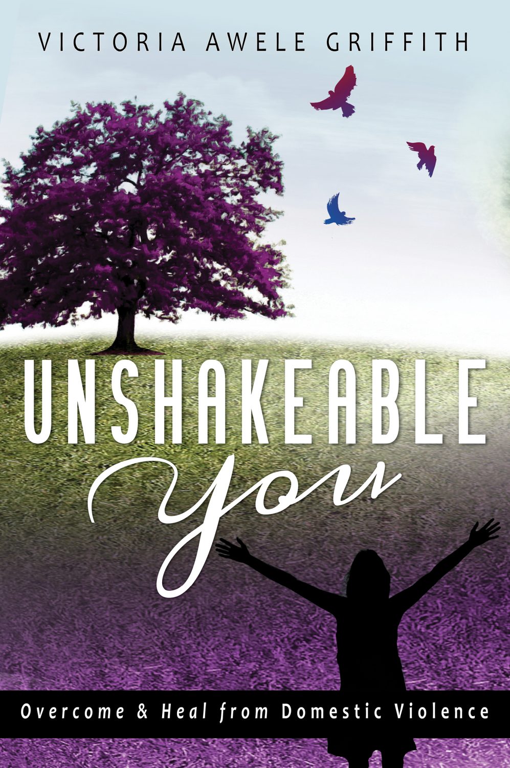 Unshakeable You – Goldcrest Books